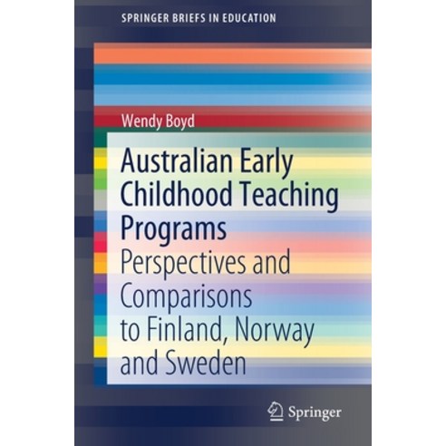 Australian Early Childhood Teaching Programs: Perspectives and ...