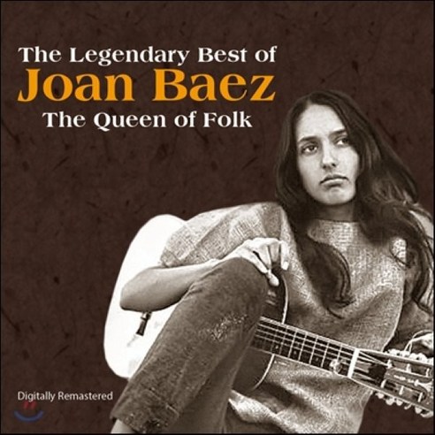 [CD] Joan Baez - The Legendary Best of Joan Baez: The Queen of Folk ...