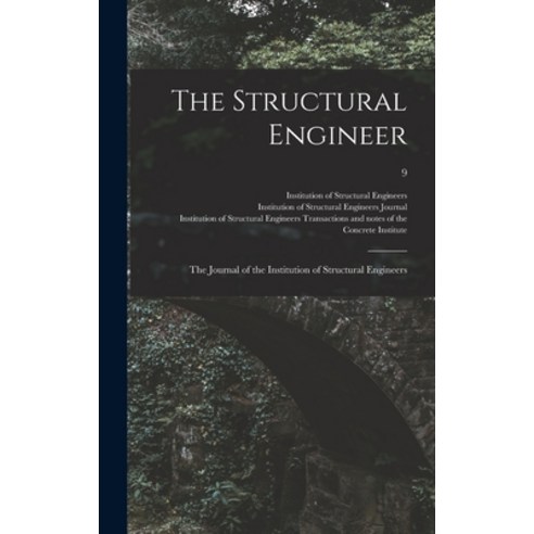 (영문도서) The Structural Engineer; the Journal of the Institution of Structural En