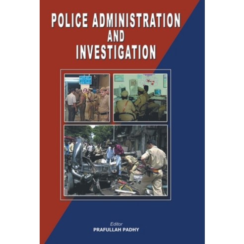 (영문도서) Police Administration And Investigation of Crime Hardcover, Gyan ...