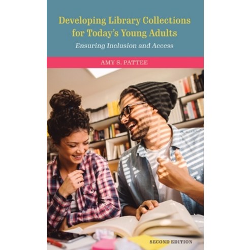 Developing Library Collections for Today''s Young Adults: Ensuring ...