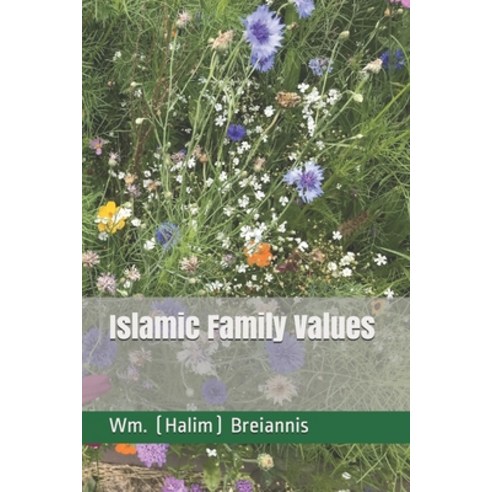 Islamic Family Values Paperback, Independently Published - 가격 변동 추적 그래프 ...