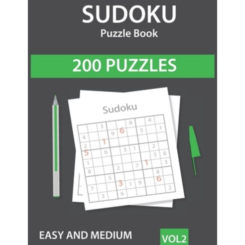 Sudoku Puzzle Book: 200 Easy to Medium Sudoku Puzzles with Solutions ...