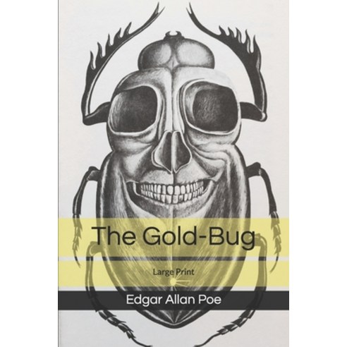 The Gold-Bug: Large Print Paperback, Independently Published - 가격 변동 추적 ...
