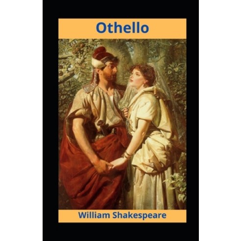 Othello illustrated Paperback, Independently Published, English, 9798728076841