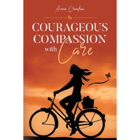 (영문도서) Courageous Compassion with Care Paperback, Hawes & Jenkins, English, 978