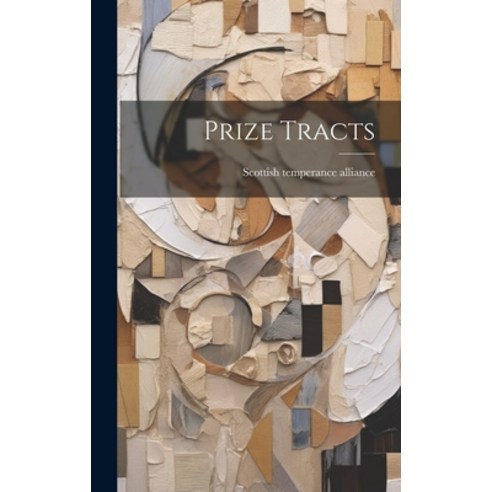 (영문도서) Prize Tracts Hardcover, Legare Street Press, English ...