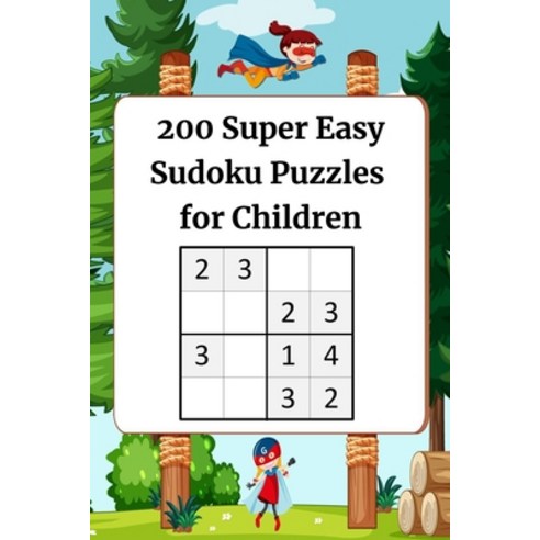 200 Super Easy Sudoku Puzzles for Children: 4x4 Sudoku Sudoku for Kids ...