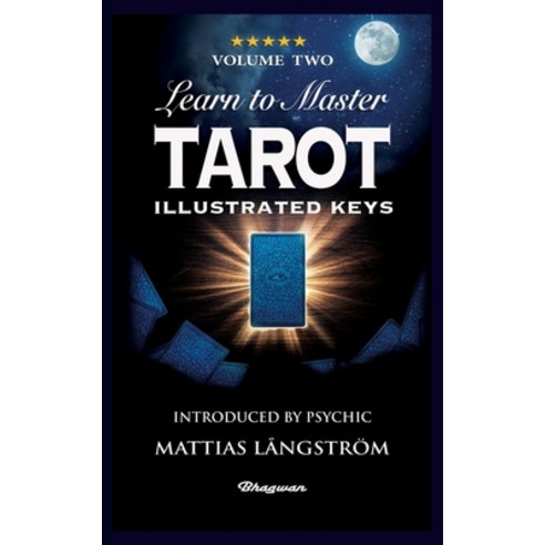 (영문도서) Learn to Master Tarot - Volume Two Illustrated Keys: BRAND NEW ...