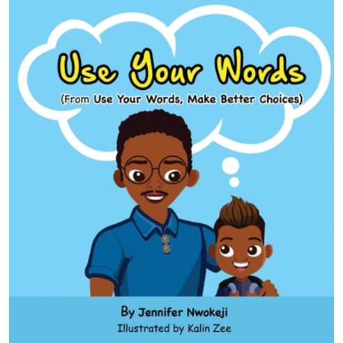 (영문도서) Use Your Words Hardcover, Jennifer Nwokeji, English ...