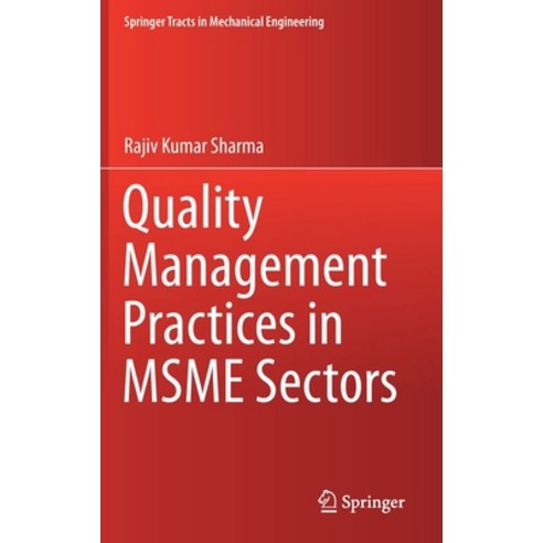 Quality Management Practices in Msme Sectors Hardcover, Springer ...