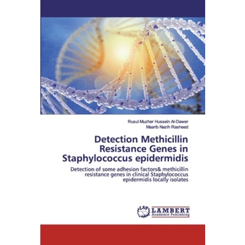 Detection Methicillin Resistance Genes in Staphylococcus epidermidis ...