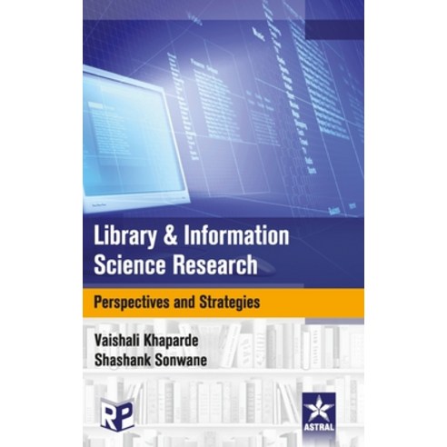 Library and Information Science Research: Perspectives and Strategies ...