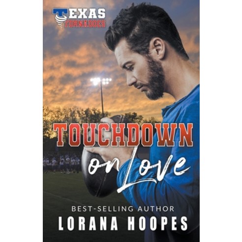 Touchdown on Love Paperback, Lorana Hoopes, English, 9781393201083 - 가격 ...
