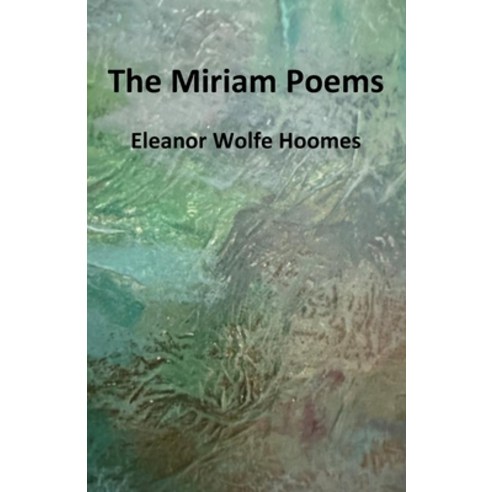 (영문도서) The Miriam Poems Paperback, Vabella Publishing, English ...