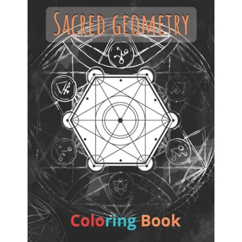 sacred geometry coloring book: Meditation coloring book sacred geometry ...