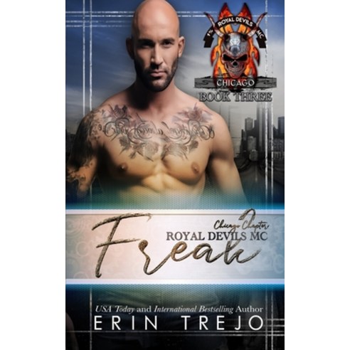 Freak: Royal Devils MC Chicago Paperback, Independently Published, English, 979