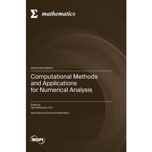 (영문도서) Computational Methods and Applications for Numerical Analysis ...