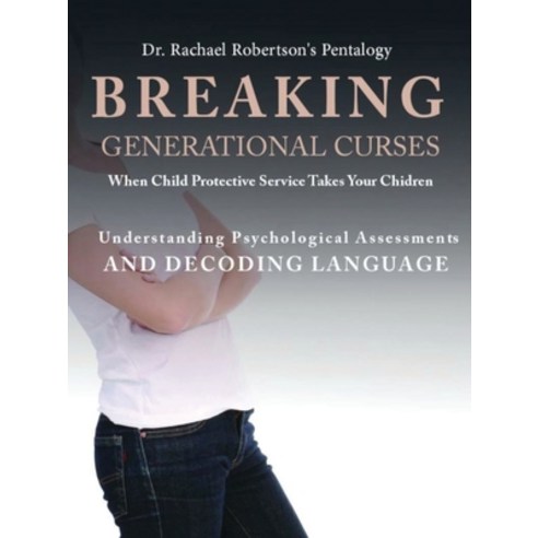 Breaking Generational Curses When Child Protective Services Takes Your ...