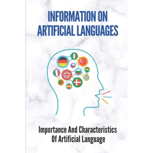 (영문도서) Information On Artificial Languages: Importance And ...
