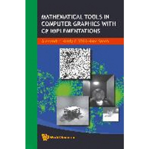 Mathematical Tools in Computer Graphics with C# Implementations, World ...