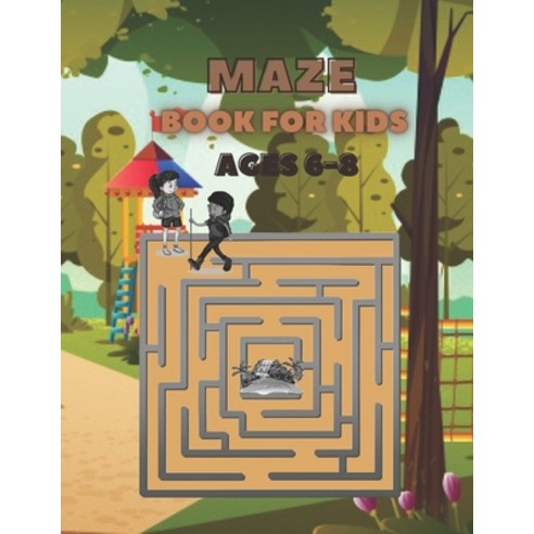 Maze book for kids ages 6-8: 100 Easy Mazes Paperback, Independently ...