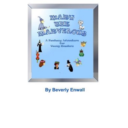 (영문도서) Mary the Marvelous Paperback, Independently Published, English ...