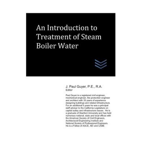 An Introduction to Treatment of Steam Boiler Water Paperback ...