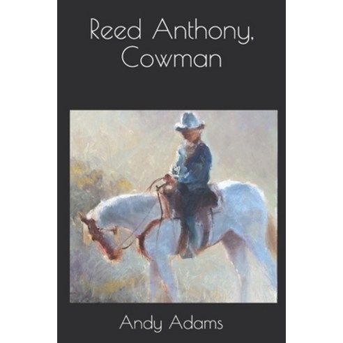 Reed Anthony Cowman Paperback, Independently Published, English ...