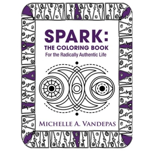SPARK Coloring Book: Coloring Pages for the SPARK Alignment Series ...