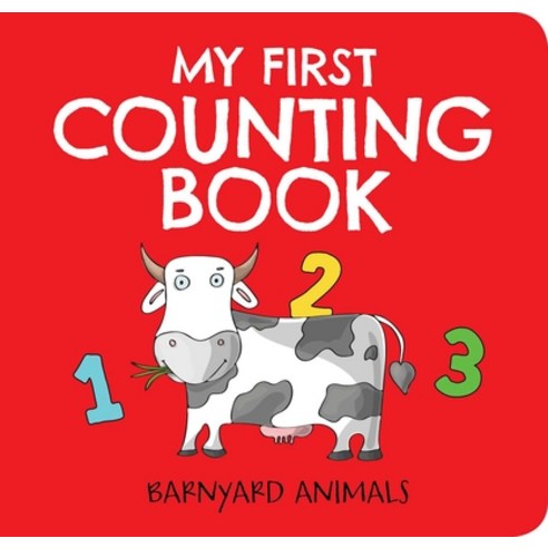 My First Counting Book: Barnyard Animals: Counting 1 to 10 Board Books ...