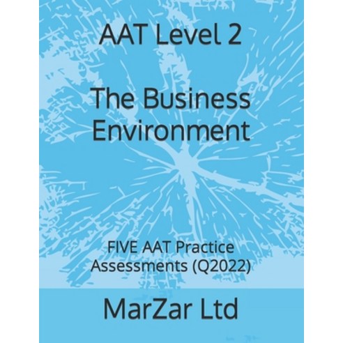 (영문도서) AAT Level 2 The Business Environment: FIVE AAT Practice ...