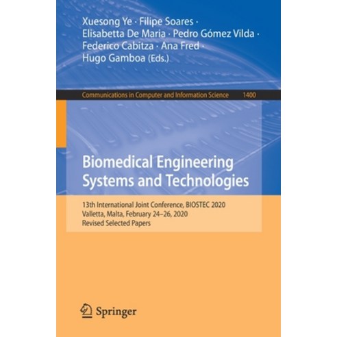 Biomedical Engineering Systems and Technologies: 13th International ...