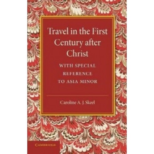 Travel in the First Century After Christ, Cambridge University Press ...