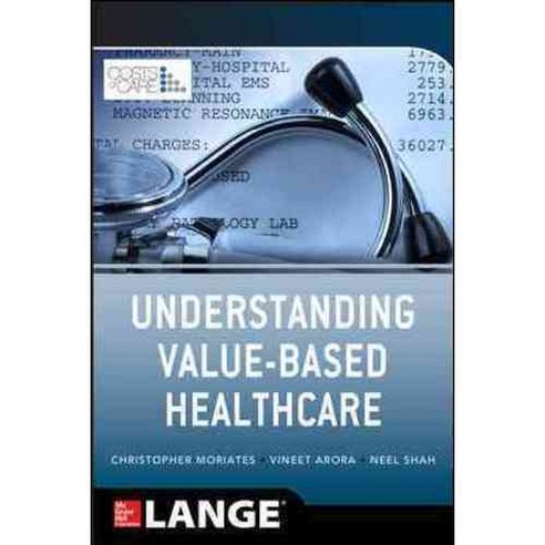 Understanding Value-Based Healthcare, McGraw-Hill Professional Pub - 가격 ...