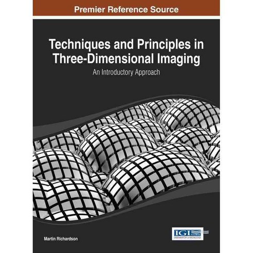Techniques and Principles in Three-Dimensional Imaging: An Introductory ...