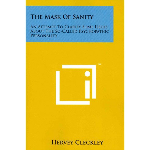 The Mask of Sanity: An Attempt to Clarify Some Issues About the So ...