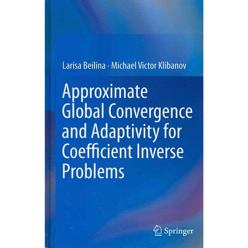 Approximate Global Convergence and Adaptivity for Coefficient Inverse ...