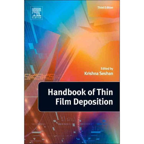 Handbook of Thin Film Deposition: Techniques Processes and Technologies ...