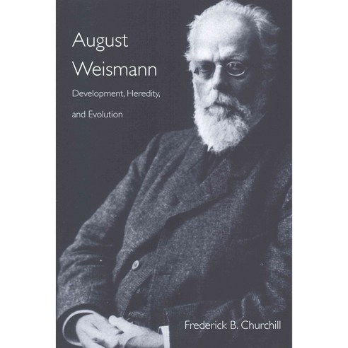 August Weismann: Development Heredity and Evolution Hardcover, Harvard ...