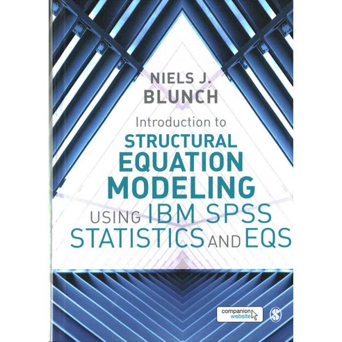 Introduction to Structural Equation Modeling Using IBM SPSS Statistics ...