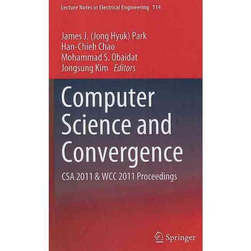 Computer Science and Convergence: CSA 2011 & WCC 2011 Proceedings ...