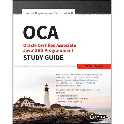 Oca Oracle Certified Associate Java Se 8 Programmer I: Exam 1z0-808, Sybex Inc