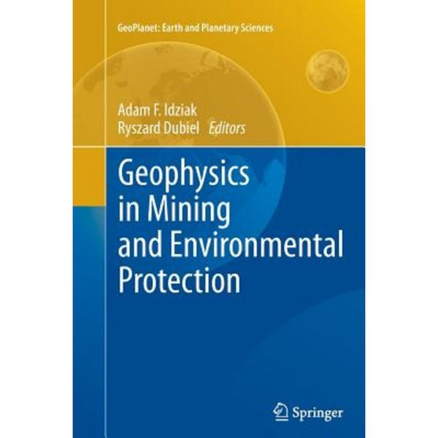 Geophysics in Mining and Environmental Protection Paperback, Springer ...
