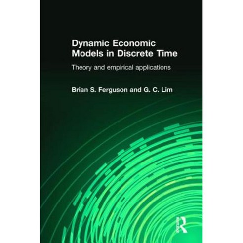 Dynamic Economic Models in Discrete Time: Theory and Empirical Applications Har