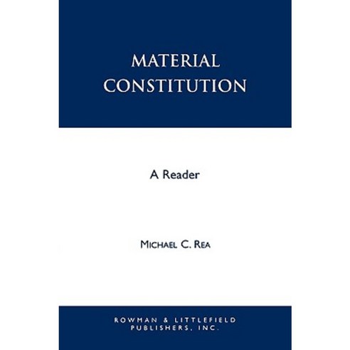 Material Constitution: A Reader Paperback, Rowman & Littlefield ...