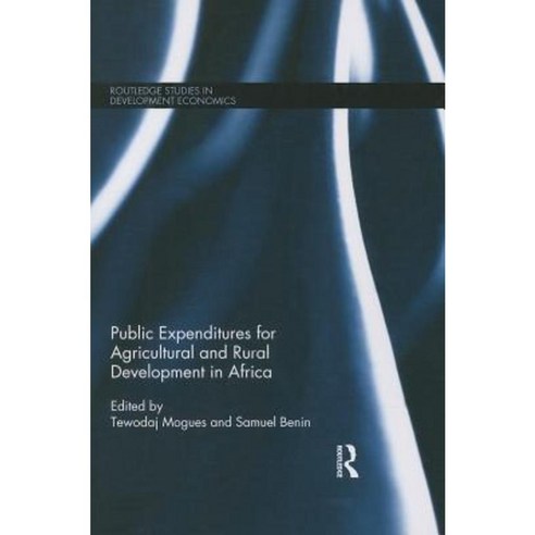 Public Expenditures for Agricultural and Rural Development in Africa ...