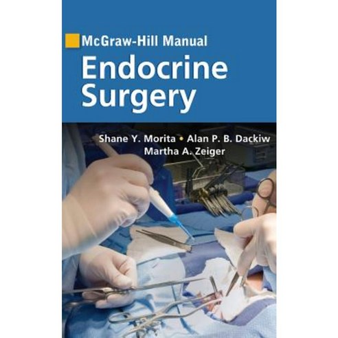 McGraw-Hill Manual Endocrine Surgery Paperback, McGraw-Hill Education ...