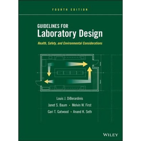 Guidelines for Laboratory Design: Health Safety and Environmental ...