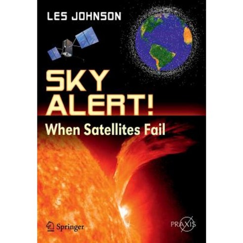 Sky Alert!: When Satellites Fail Paperback, Springer - 가격 변동 추적 그래프 - 역대가